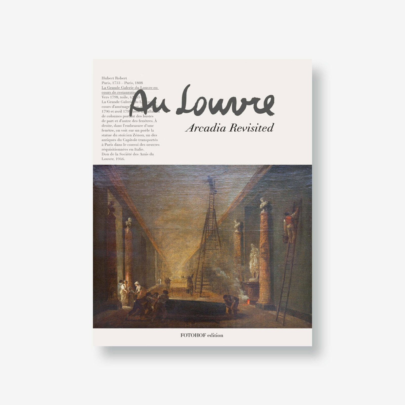 Au Louvre.Arcadia revisited - FOTOHOF